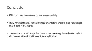 Management of paediatric supracondlar humeral fractures | PPT