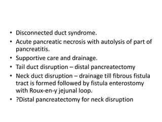 Management of pancreatic fistulas | PPTX