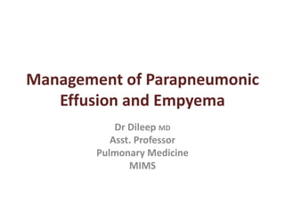 Management of Parapneumonic Effusion and Empyema | PPTX