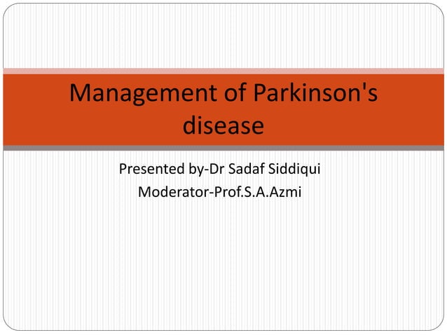 Management of parkinsons disease | PPTX