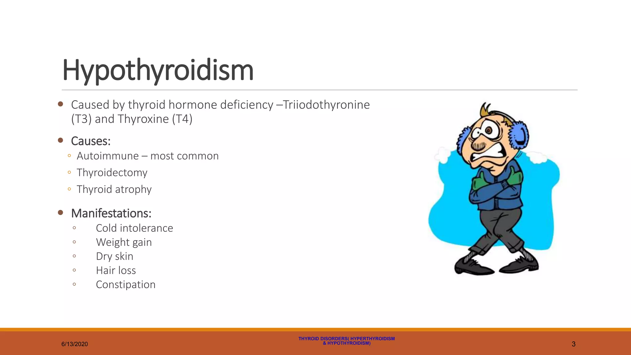 MANAGEMENT OF PATIENTS WITH ENDOCRINE DISORDERS THYROID DISORDERS ...