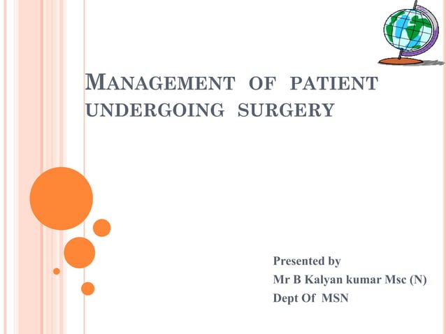 Management Of Patient Undergoing Surgery | PDF