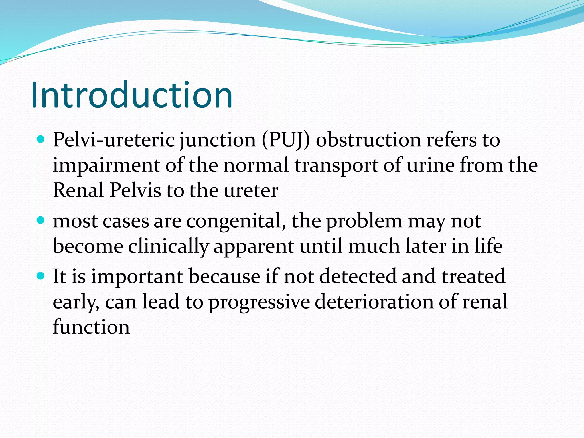 Management of pelviureteric junction obstruction onyeze copy | PPTX