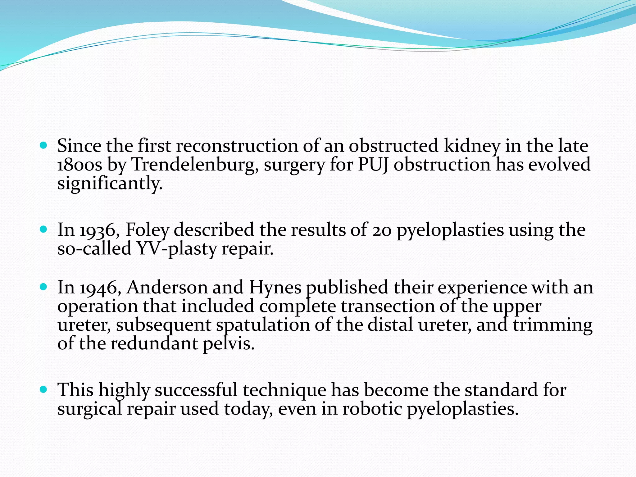 Management of pelviureteric junction obstruction onyeze copy | PPTX