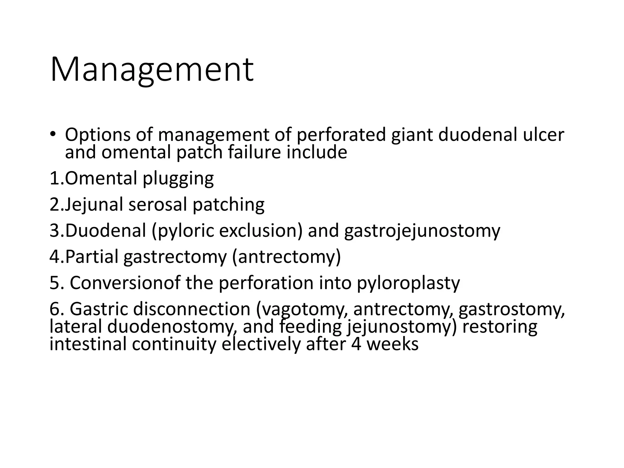 Management of perforated giant duodenal ulcer and patch failure.pptx