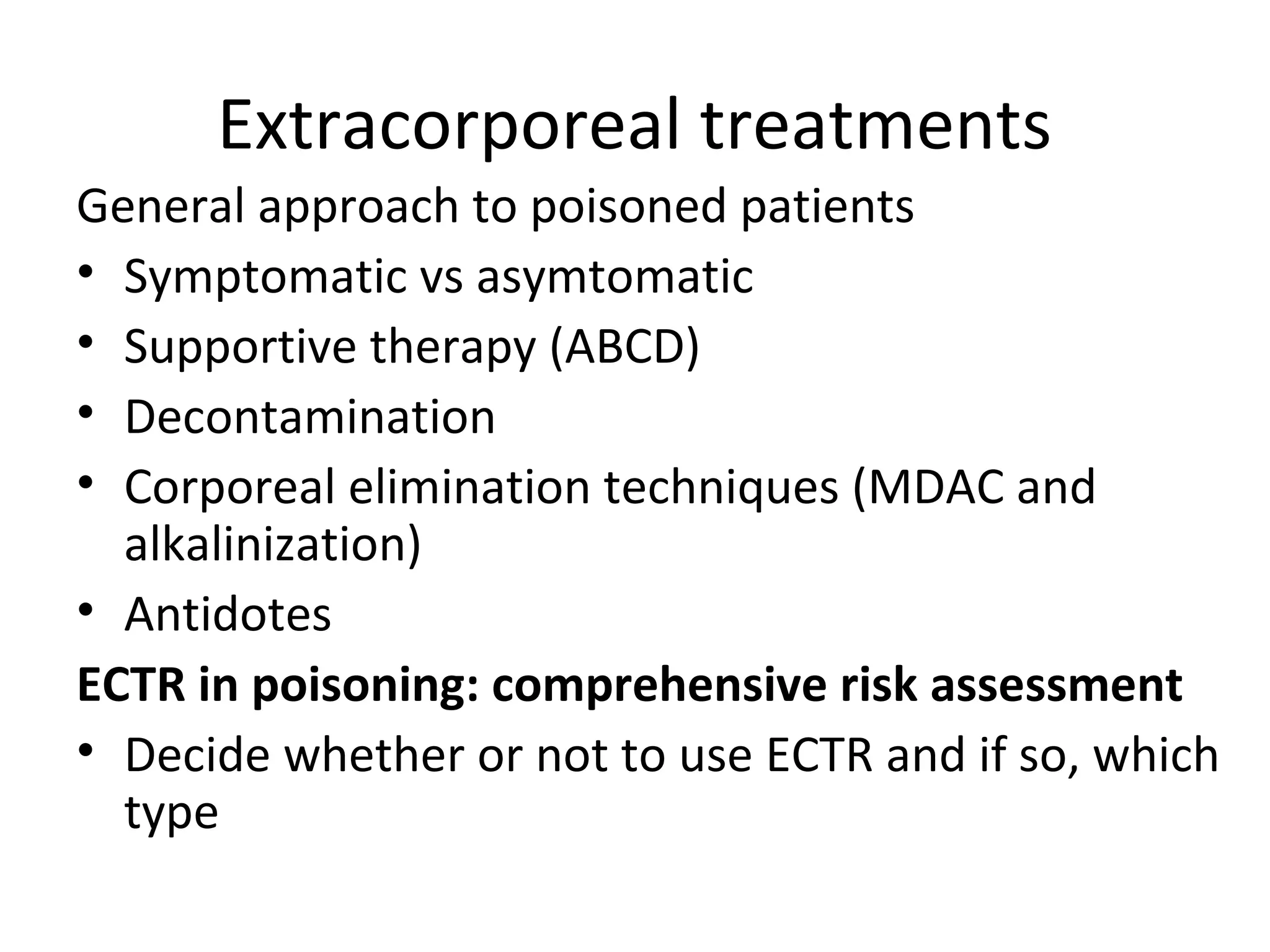 Management of poisoning by extracorporeal treatments | PPT