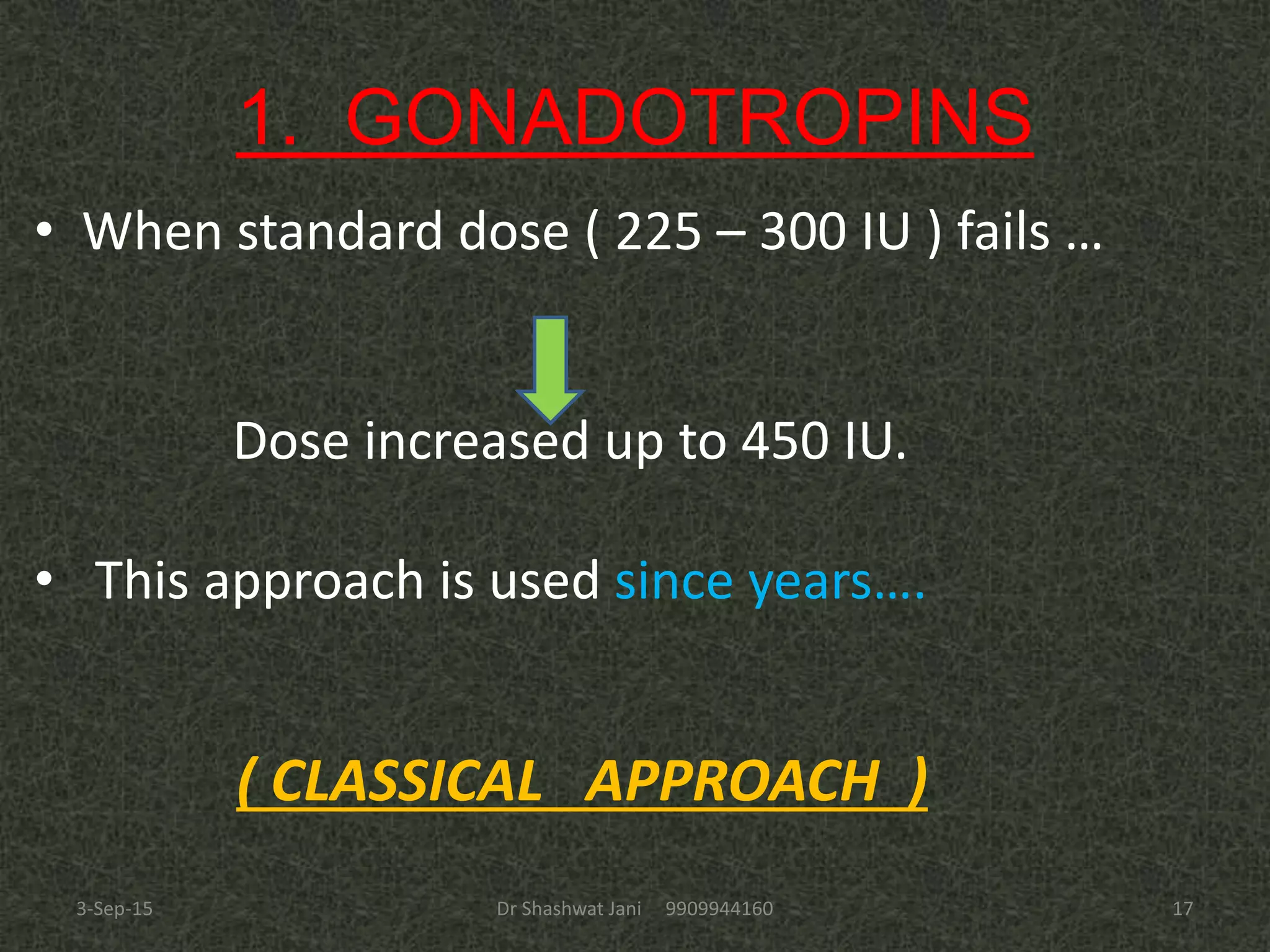 MANAGEMENT OF POOR RESPONDERS IN IVF BY DR SHASHWAT JANI | PPTX