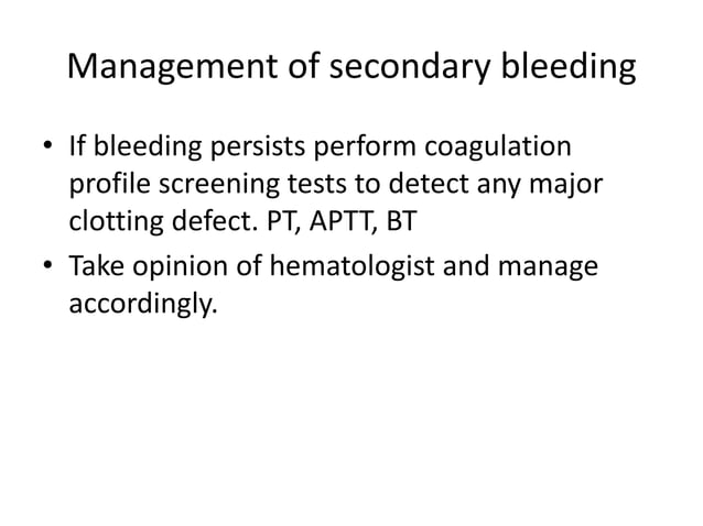 Management of post extraction bleeding | PPTX | First Aid | Injuries