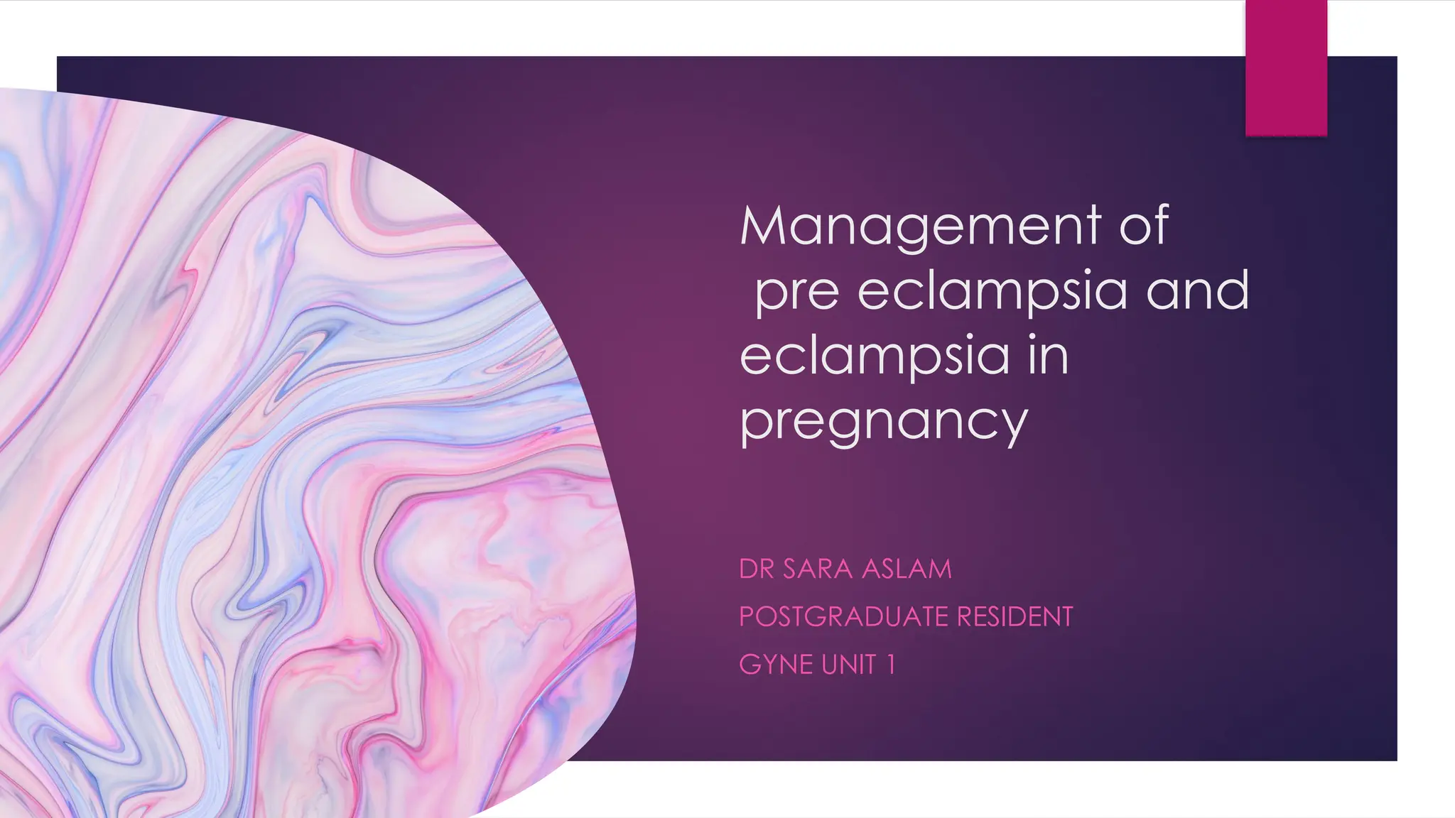 Management of pre eclampsia and eclampsia in pregnancy.pptx