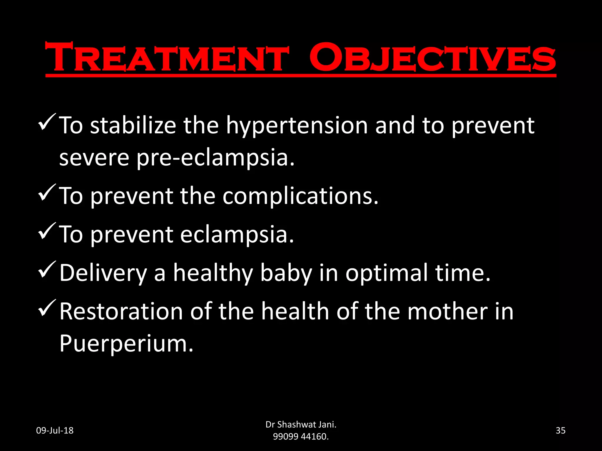 MANAGEMENT OF PREECLAMPSIA BY DR SHASHWAT JANI | PDF