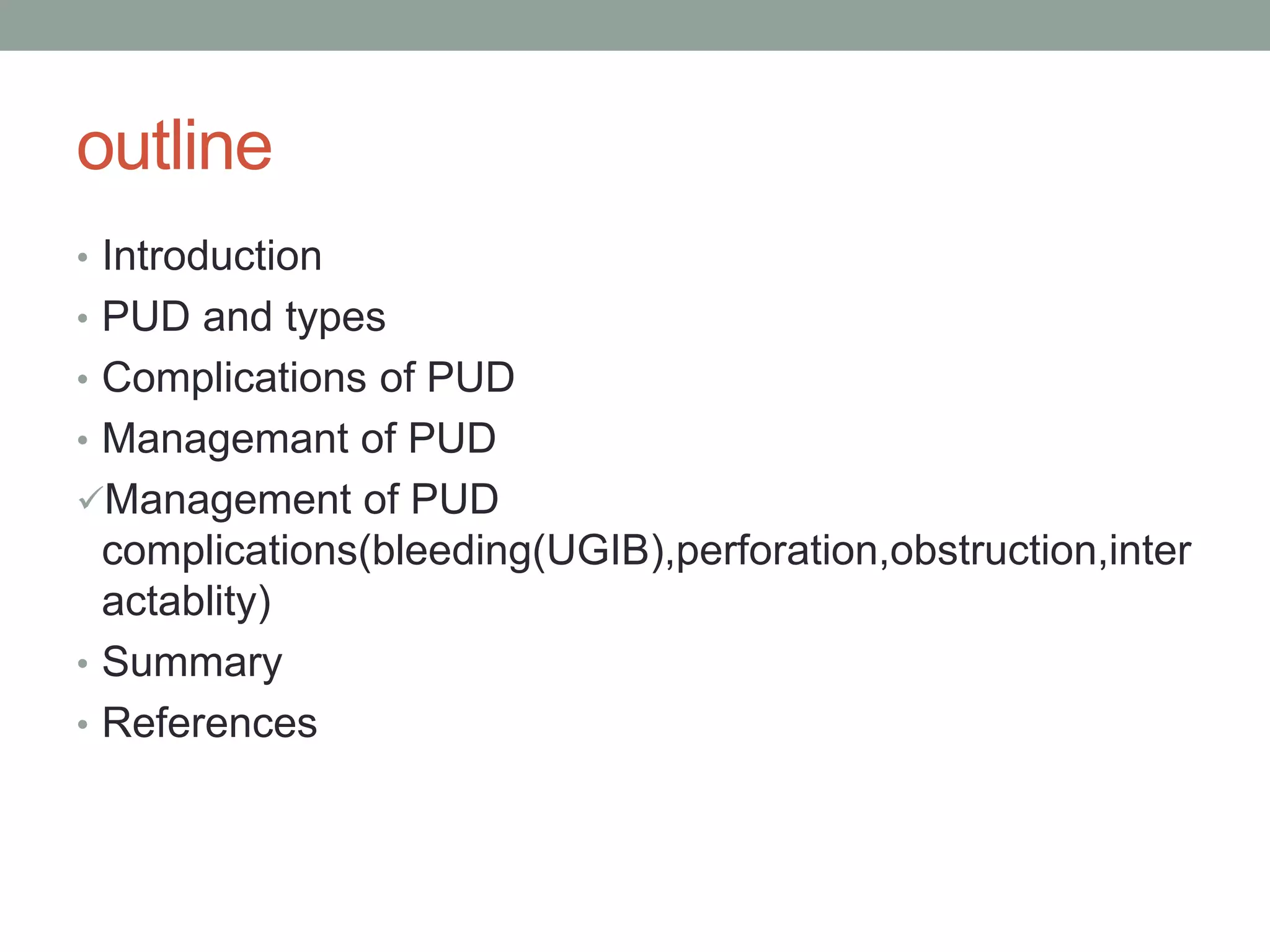 Management of pud | PPTX