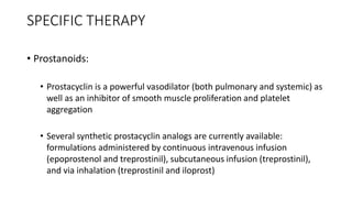 Management of pulmonary artery hypertension | PPTX