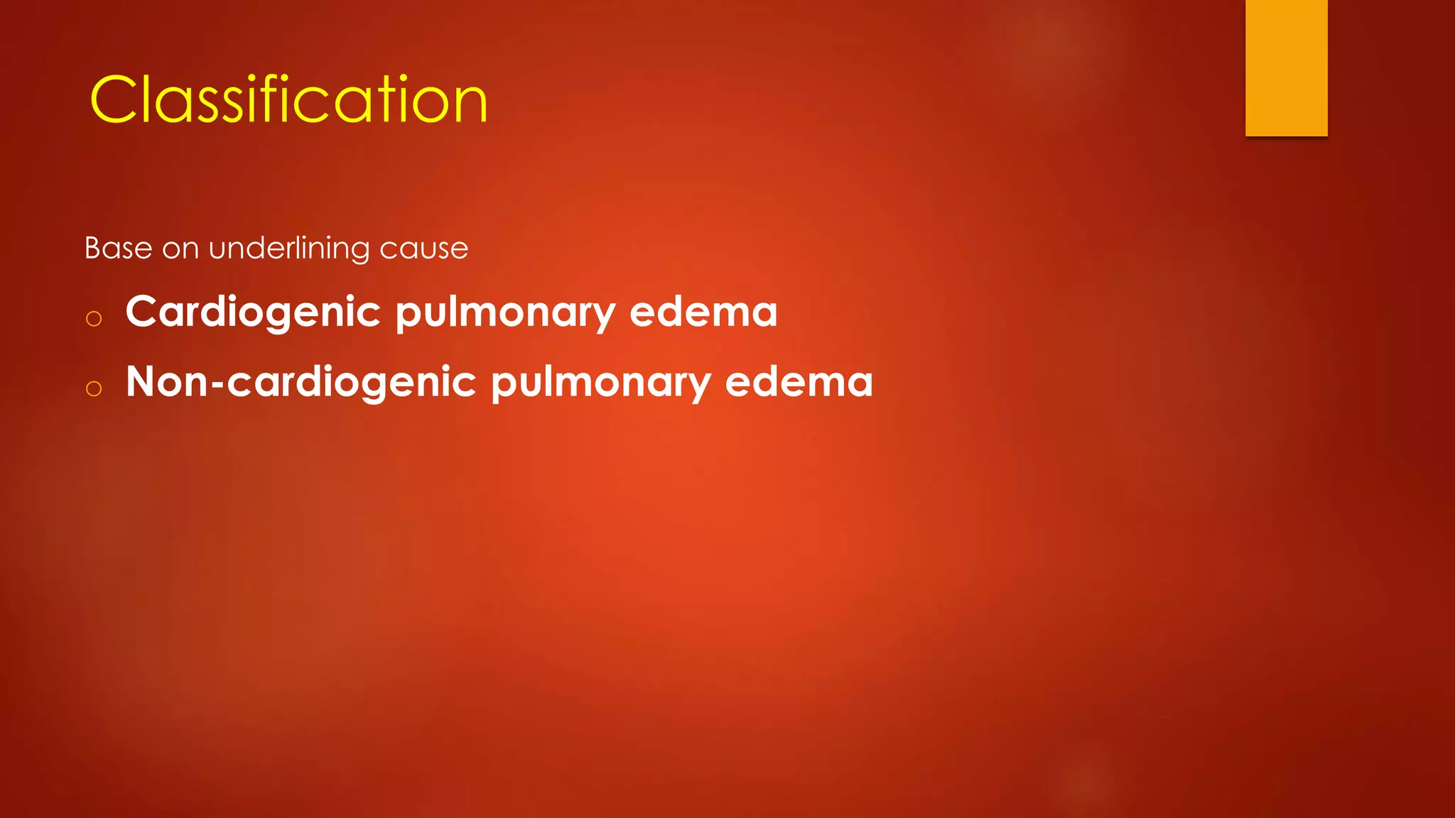 Management of Pulmonary Edema 2014 | PPTX