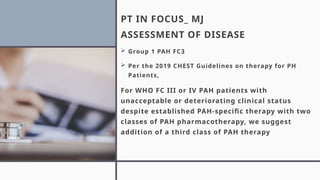 Overview of Pulmonary Hypertension Management - A case study | PPTX
