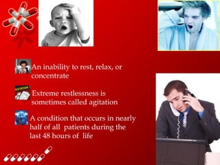 Management of Restlessness | PPT