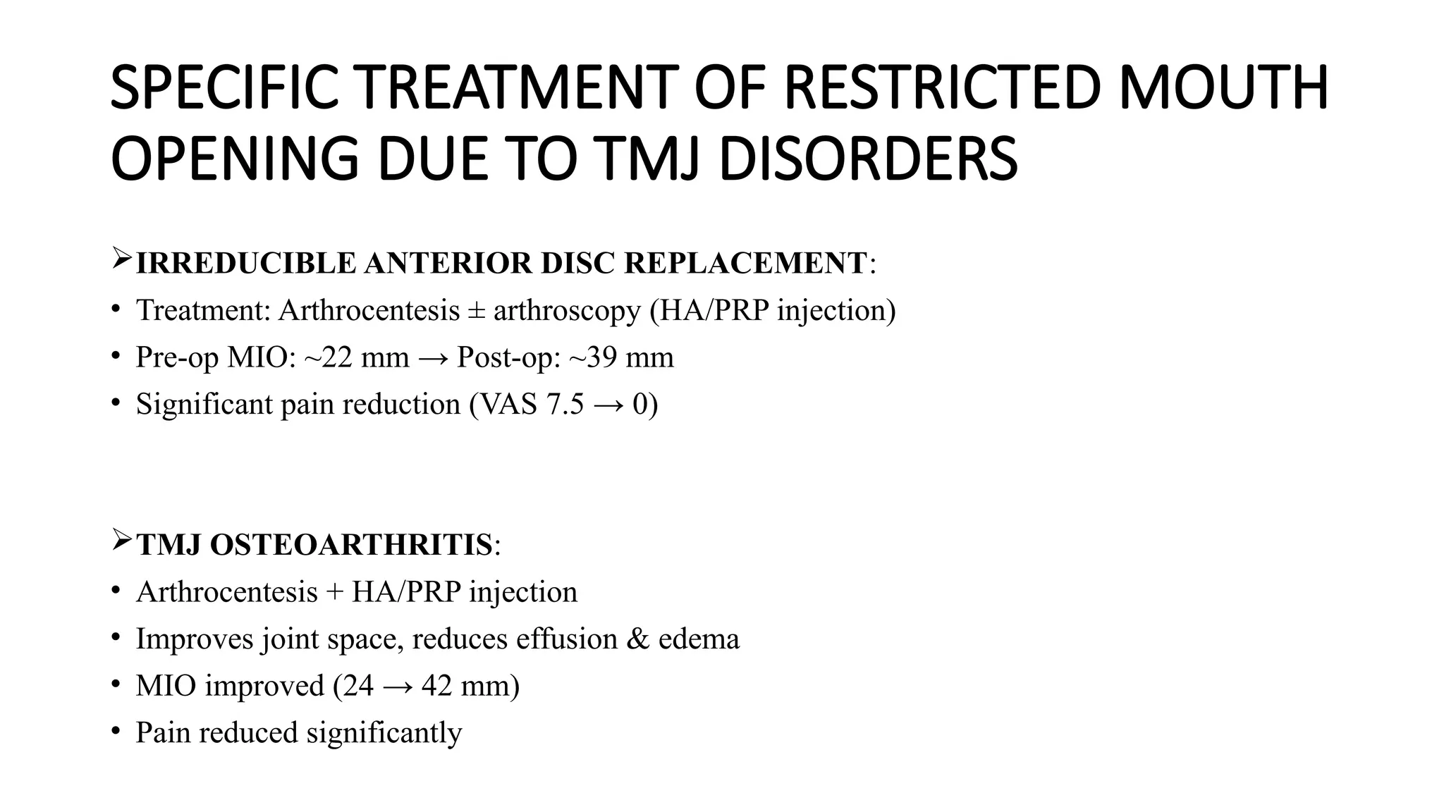 MANAGEMENT OF RESTRICTED MOUTH OPENING DUE TO TMJ-1 (1).pptx
