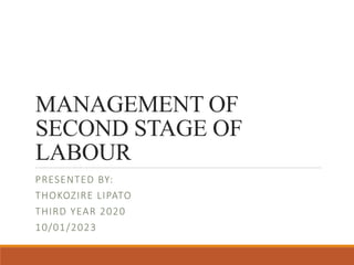 Management of second stage in labor.ppt.ppt