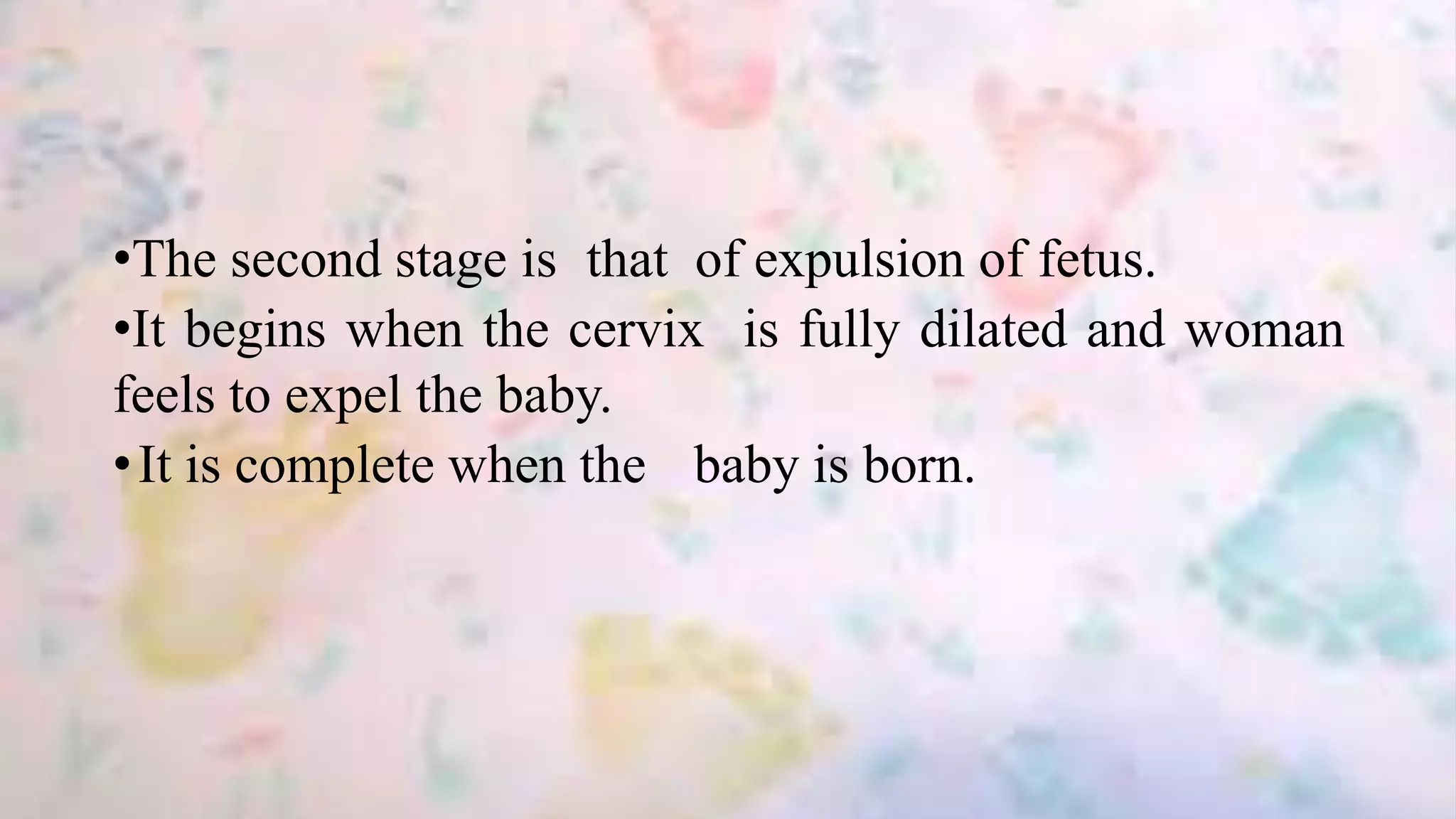 Management of second stage of labour | PPTX