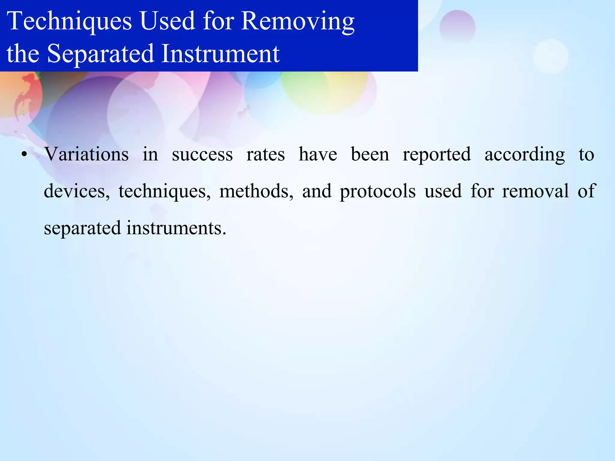 Management of seperated instruments- Dr.Jagadeesh kodityala | PPTX