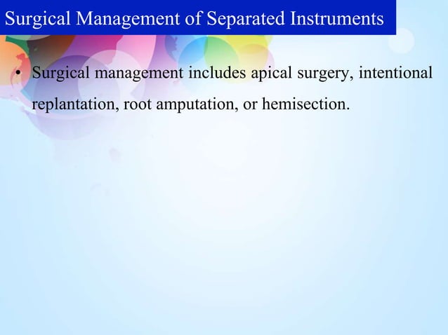 Management of seperated instruments- Dr.Jagadeesh kodityala | PPTX