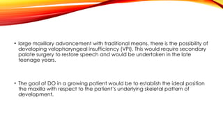 Management of severe maxillary hypoplasia with distraction osteogenesis ...