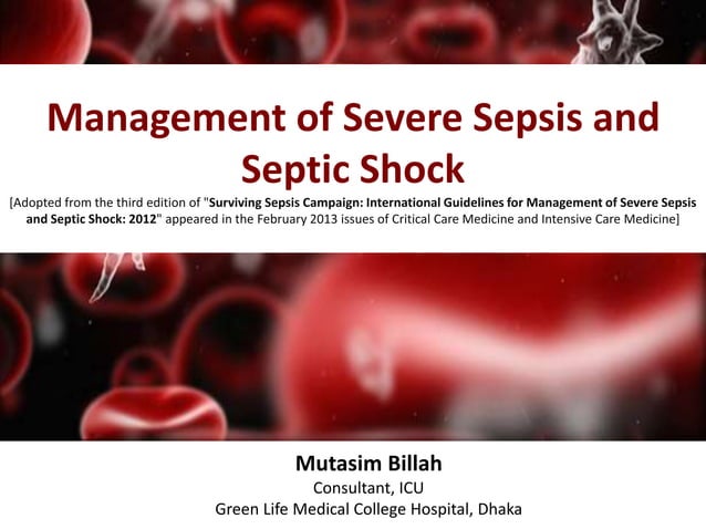 Management Of Severe Sepsis And Septic Shock F Ppt