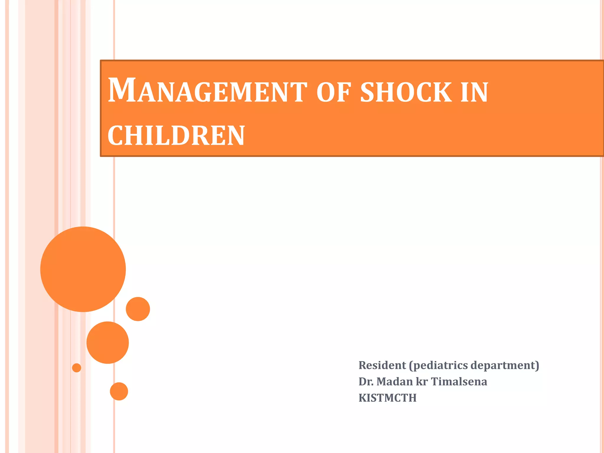 Management of shock in children | PPTX