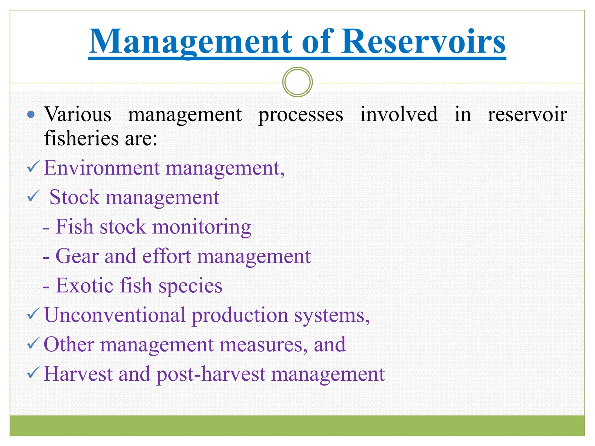 Management of small medium and large reservoirs.pptx