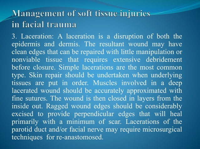 Management of soft tissue injuries in facial trauma | PPTX