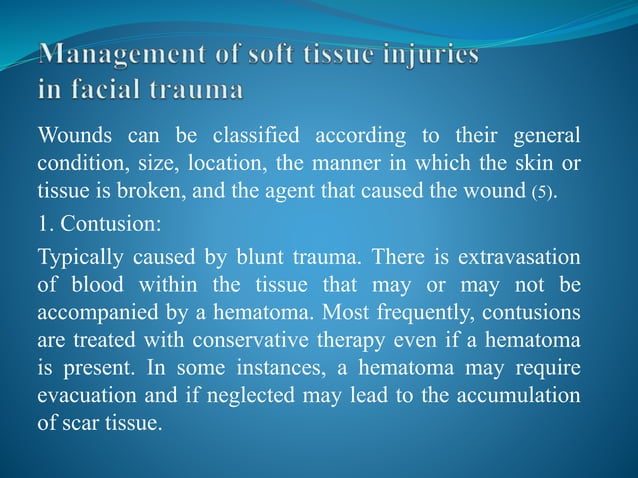 Management of soft tissue injuries in facial trauma | PPTX