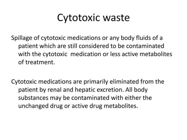 Management of spillage of cytotoxic drugs | PPTX | First Aid | Injuries