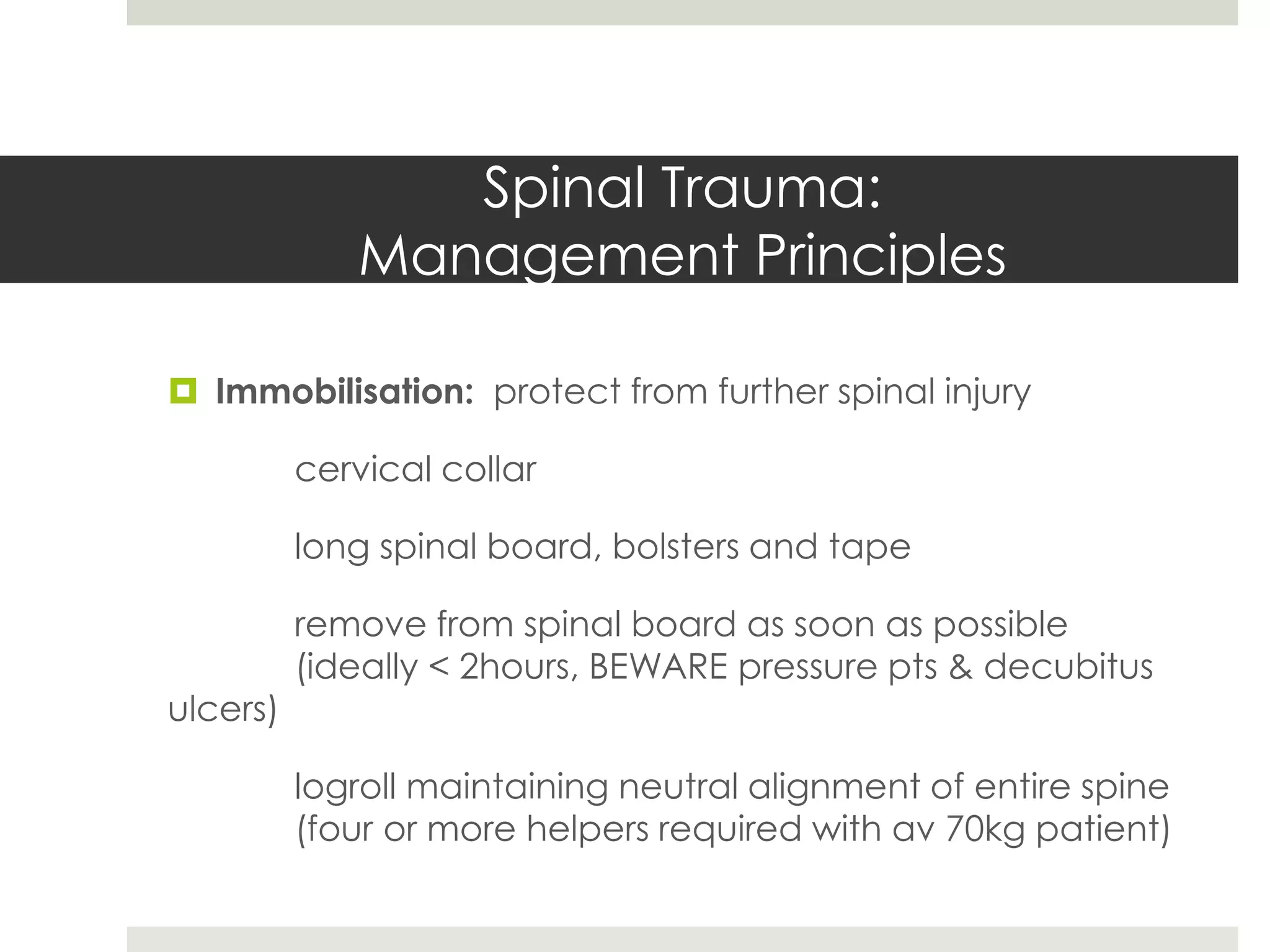 Management of spinal trauma | PPTX