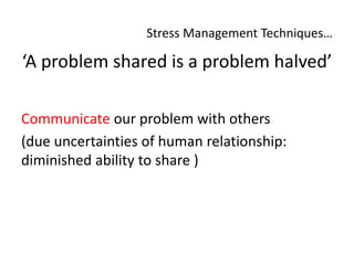 Management of stress 17-8-19 | PPTX