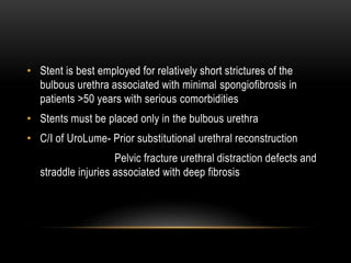 Management of stricture urethra | PPTX