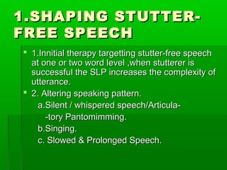 Management of stuttering | PPT