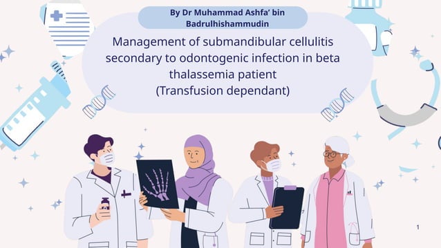 Management of submandibular cellulitis secondary to odontogenic ...