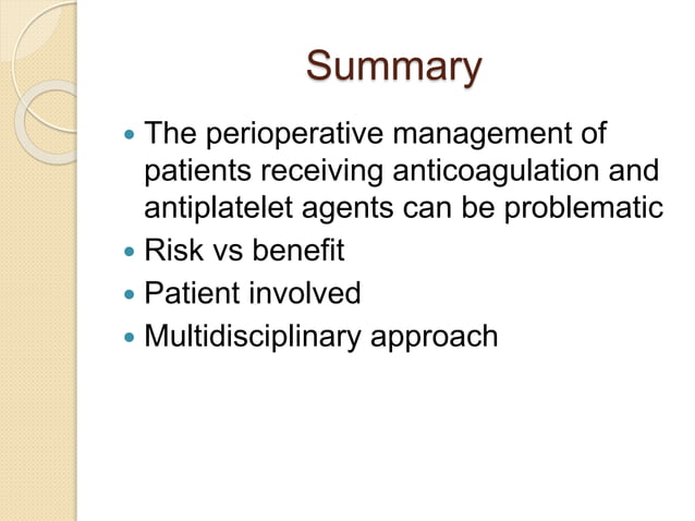 Management of Surgical Patients Receiving Anticoagulation and ...