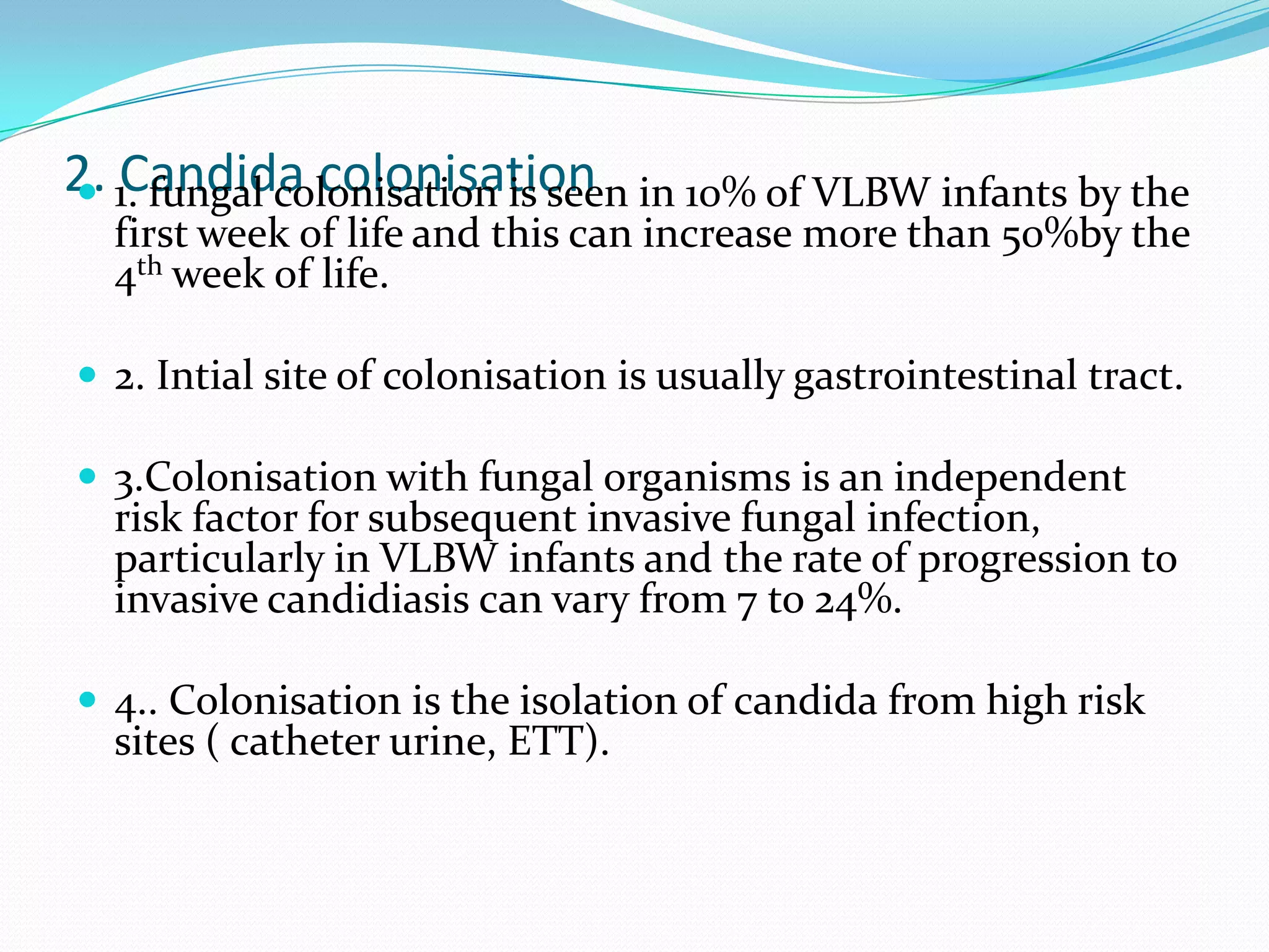 Management of systemic fungal infection in newborn | PPTX