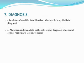 Management of systemic fungal infection in newborn | PPTX