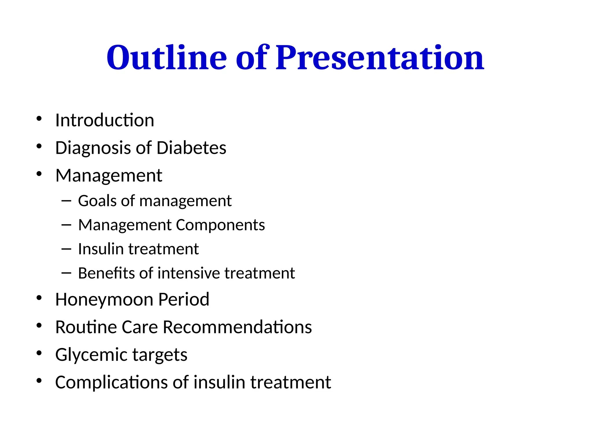 Management of Diabetes militus introduction | PPTX