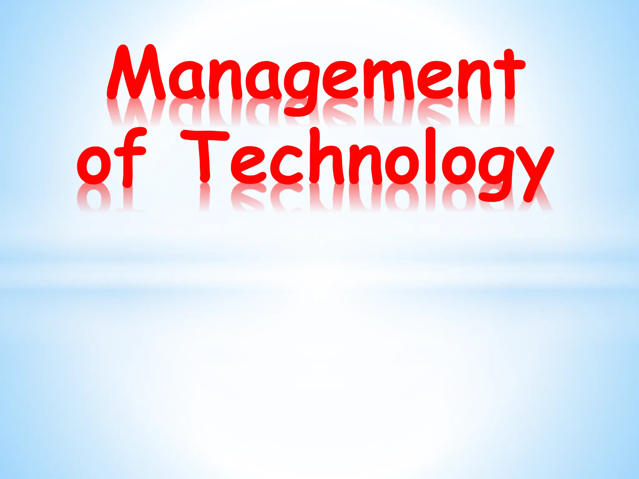 Management of technology (MOT).pptx