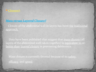 Management of the burst abdomen.ppt