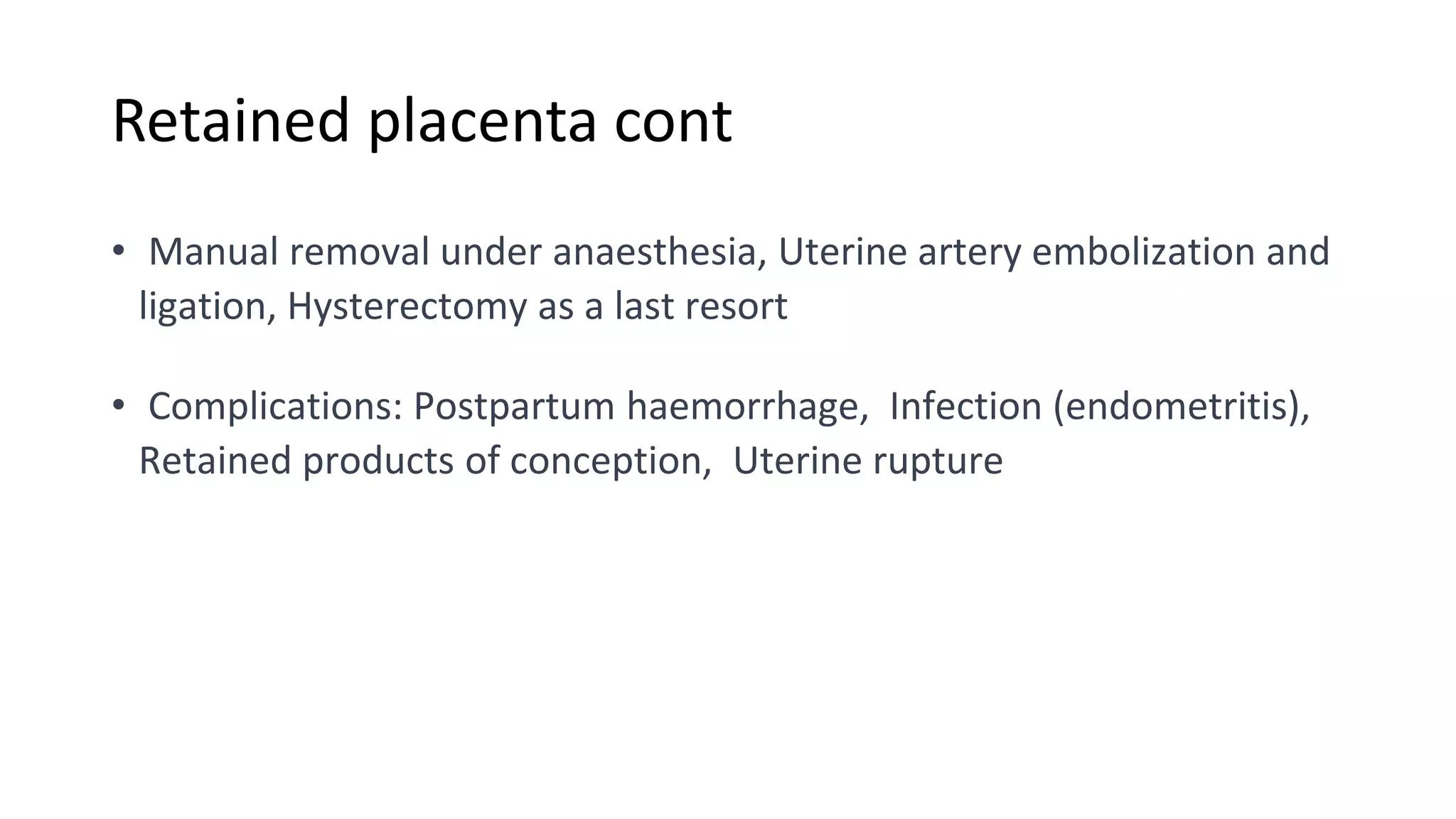 Management of the complications of second and third stages of labour ...