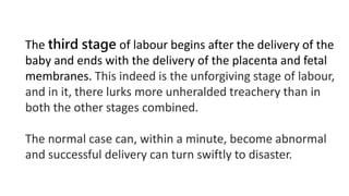 Management of the complications of second and third stages of labour ...