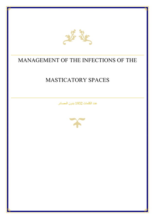 Management of the infections of the masticatory spaces | PDF