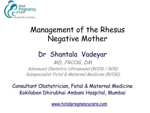 Management of the Rhesus Negative Mother | PPTX | Pregnancy ...