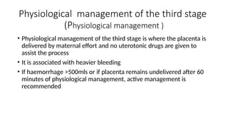 Management of third stag obstetrics and gynaecology | PPT