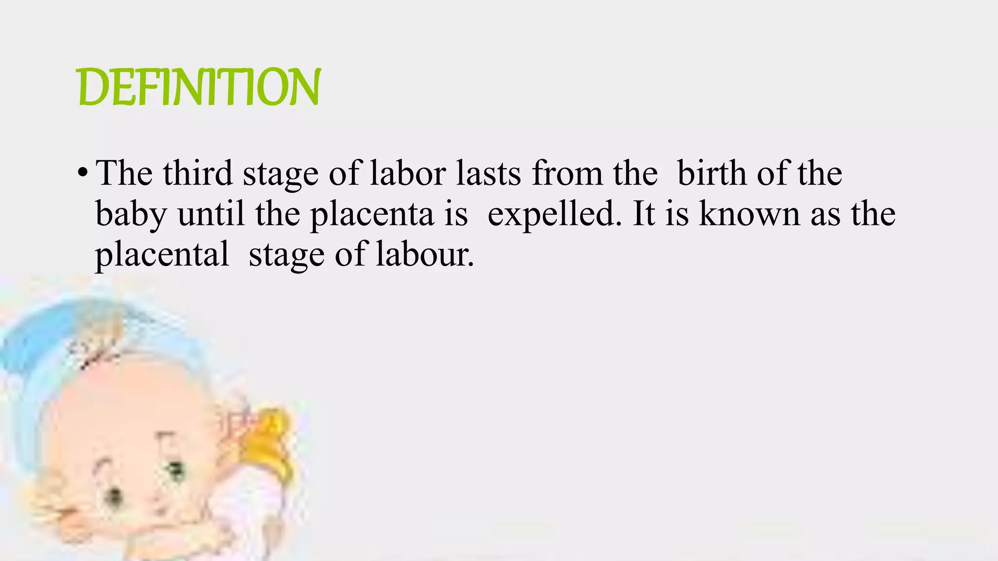 Management of third stage of labour | PPTX