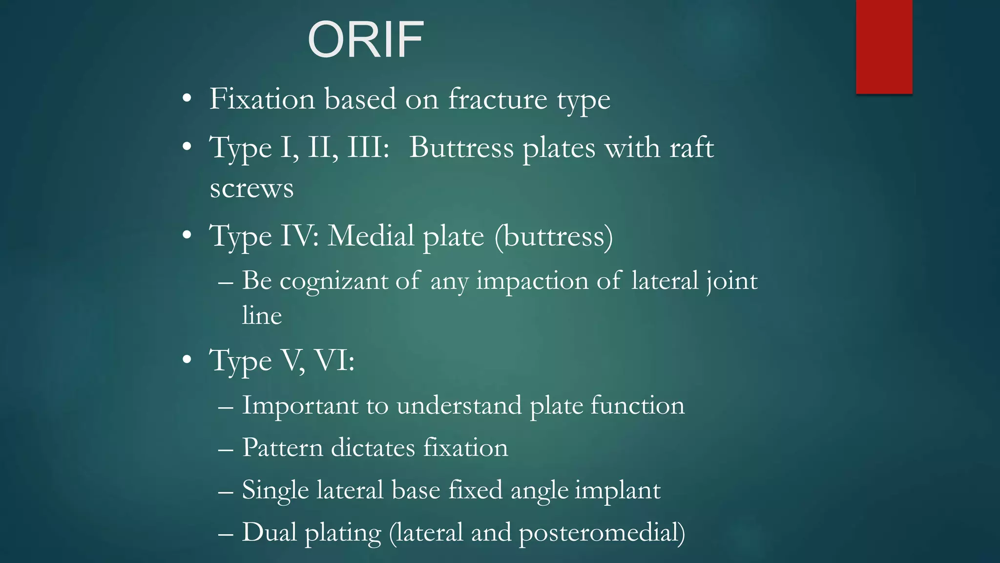 Management of tibial plateau fracture | PPTX