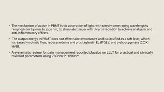 Management of tmd symptoms with photobiomodulation therapy | PPTX